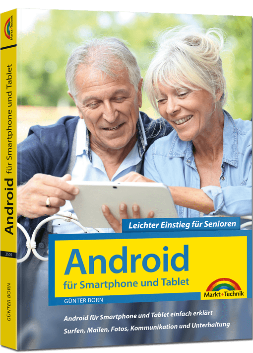 Android für Senioren - 4. Auflage - Leichter Einstieg für Smartphone ...